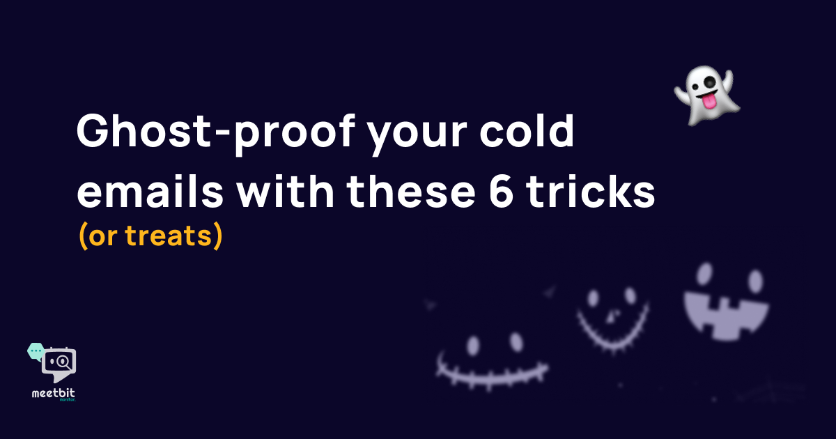 Emails being ghosted? Here are 6 proven hacks for that.